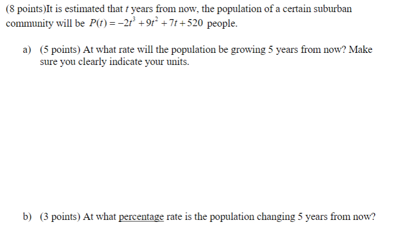 Solved ( 8 points)It is estimated that t years from now, the | Chegg.com