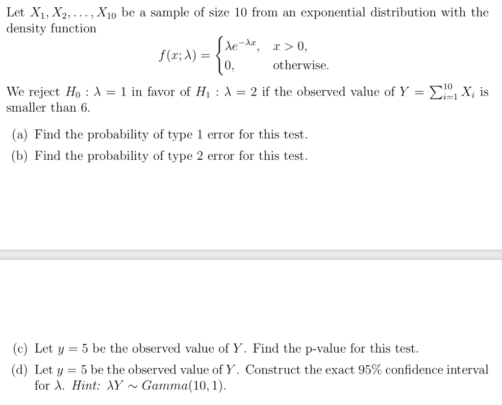 Solved Let X1, X2,.,X10 be a sample of size 10 from an | Chegg.com