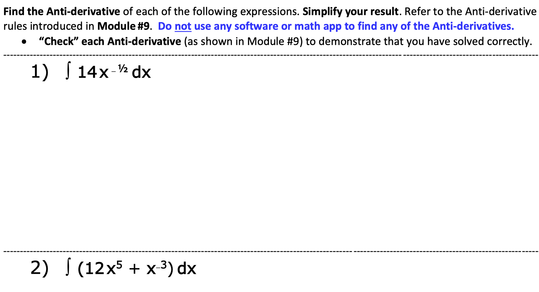 Solved Find the Anti-derivative of each of the following | Chegg.com