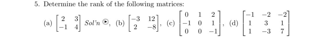 Solved 5. Determine the rank of the following matrices: (a) | Chegg.com