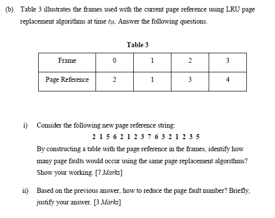 (6) Table 3 illustrates the frames used with the | Chegg.com