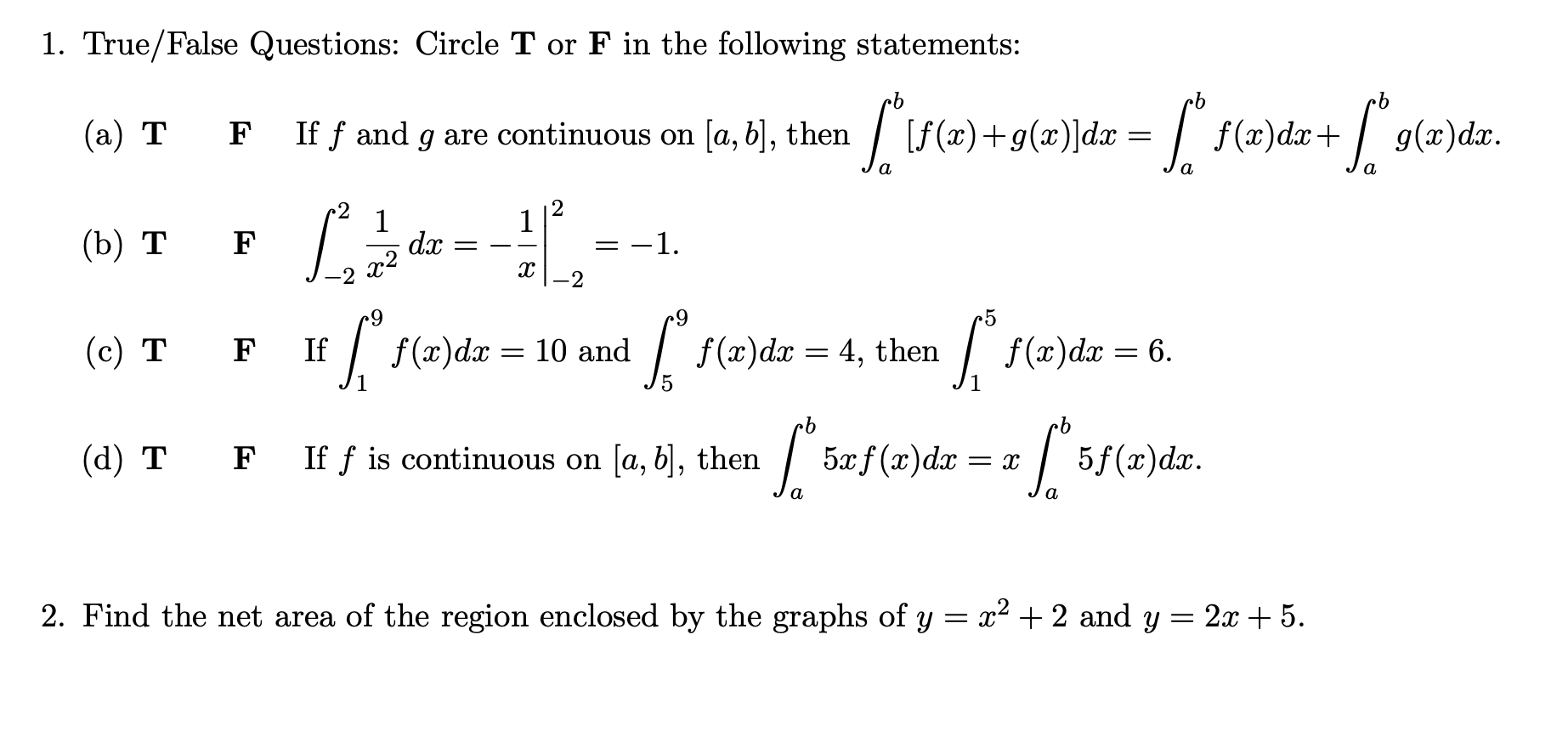 Solved 1. True/False Questions: Circle T or F in the | Chegg.com