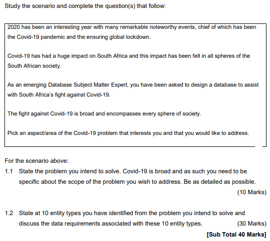 Study the scenario and complete the question(s) that | Chegg.com