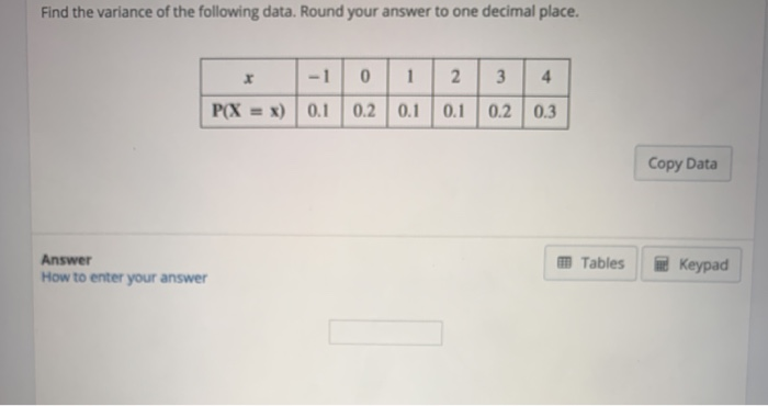 Solved Find the variance of the following data. Round your | Chegg.com