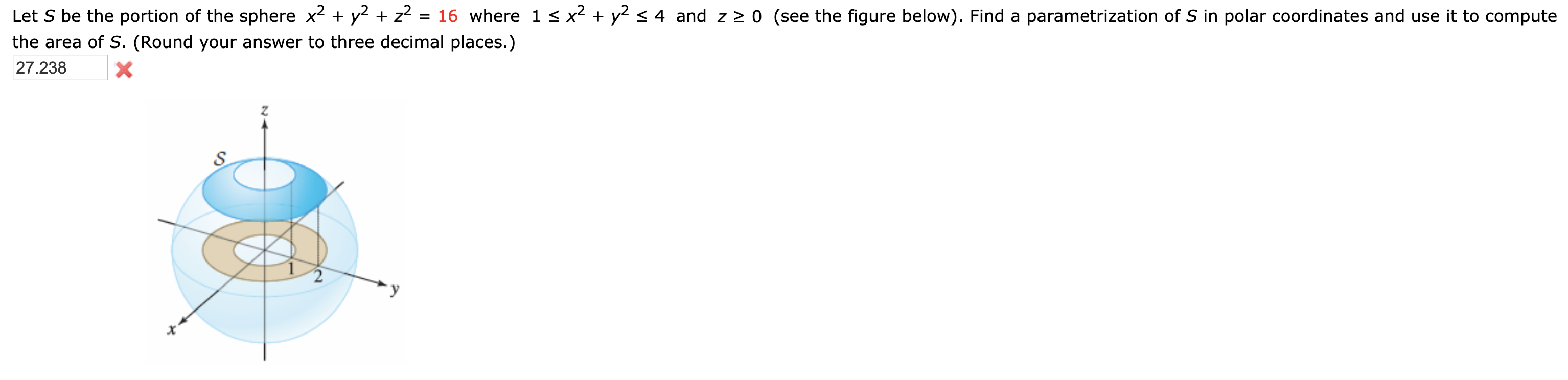 Solved Let S be the portion of the sphere x2 + y2 + z2 = 16 | Chegg.com