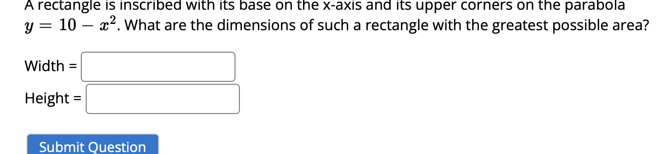 Solved A rectangle is inscribed with its base on the X-axis | Chegg.com