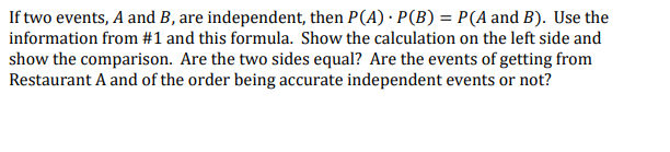 Solved The probability of getting an order from Restaurant A | Chegg.com