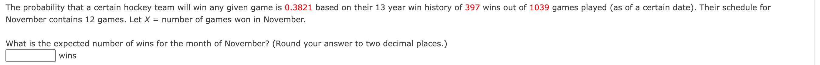 Solved The probability that a certain hockey team will win | Chegg.com