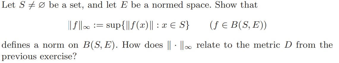 Solved Let S≠O? ﻿be a set, and let E ﻿be a normed space. | Chegg.com
