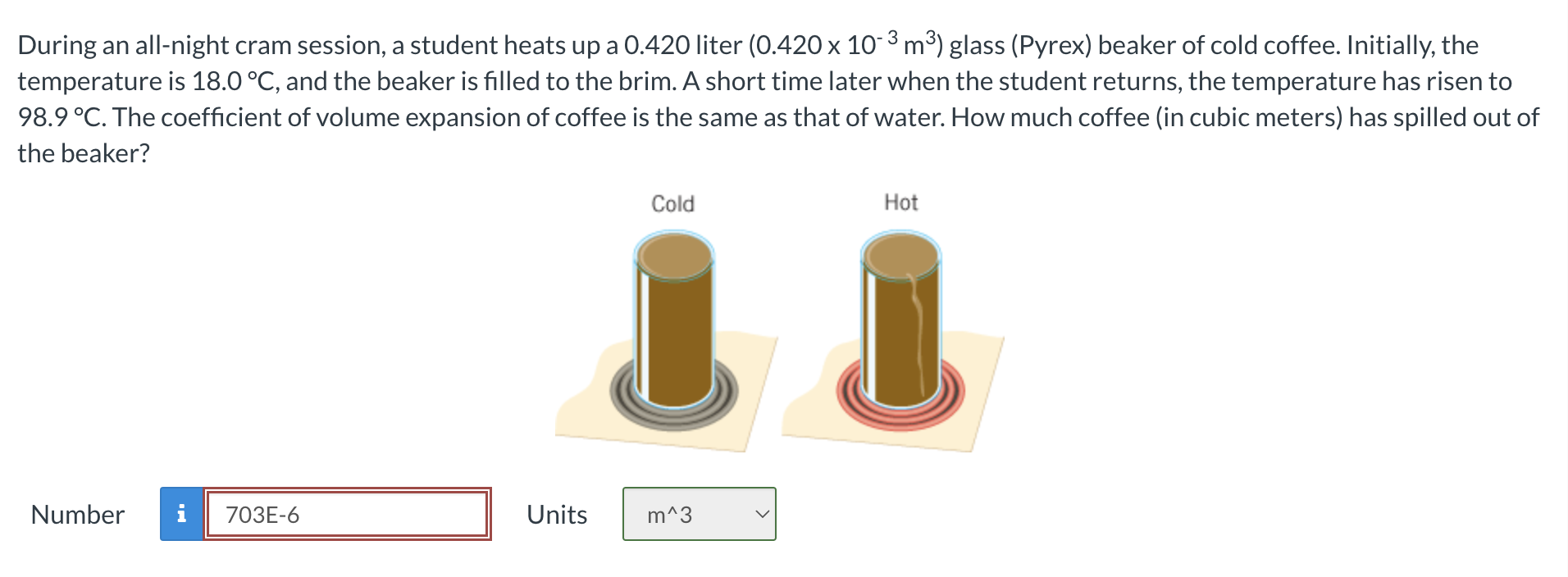 Solved During an ﻿all-night cram session, a student heats | Chegg.com