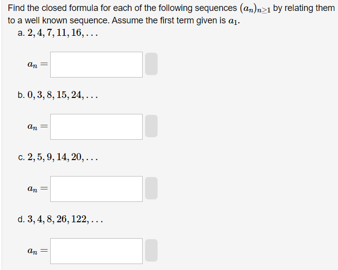 Solved Find the closed formula for each of the following | Chegg.com