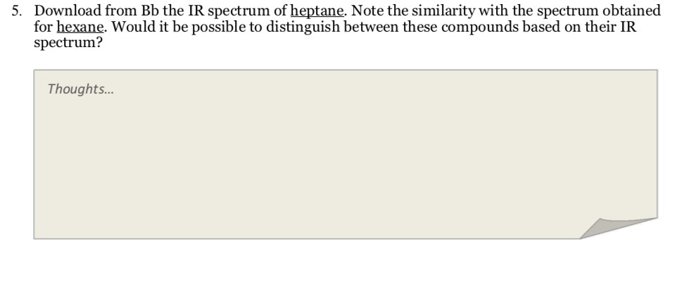Solved 5. Download from Bb the IR spectrum of heptane. Note | Chegg.com