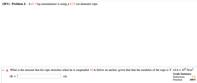 Solved What is the amount that his rope stretches when he is | Chegg.com