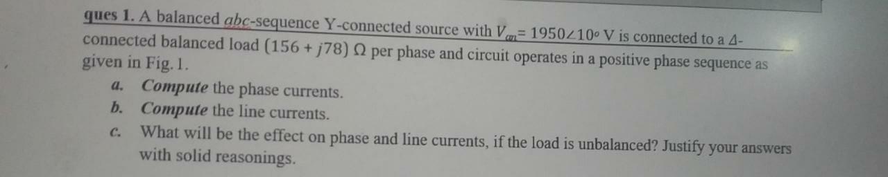 Solved Ques 1 A Balanced Abc Sequence Y Connected Source 