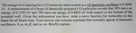 Solved The energy level spacing for a CO molecule when | Chegg.com