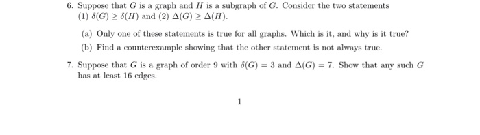 Solved Suppose that G is a graph and H is a subgraph of G. | Chegg.com