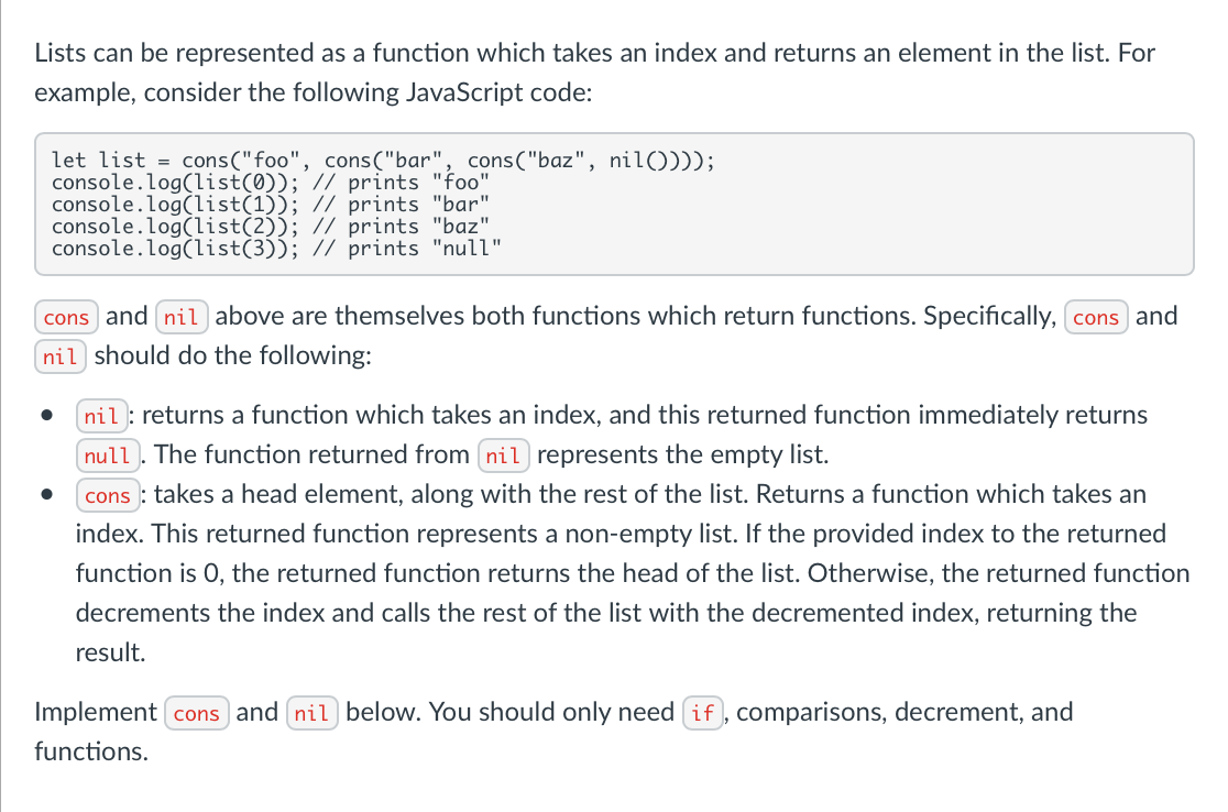 Solved Lists can be represented as a function which takes an | Chegg.com