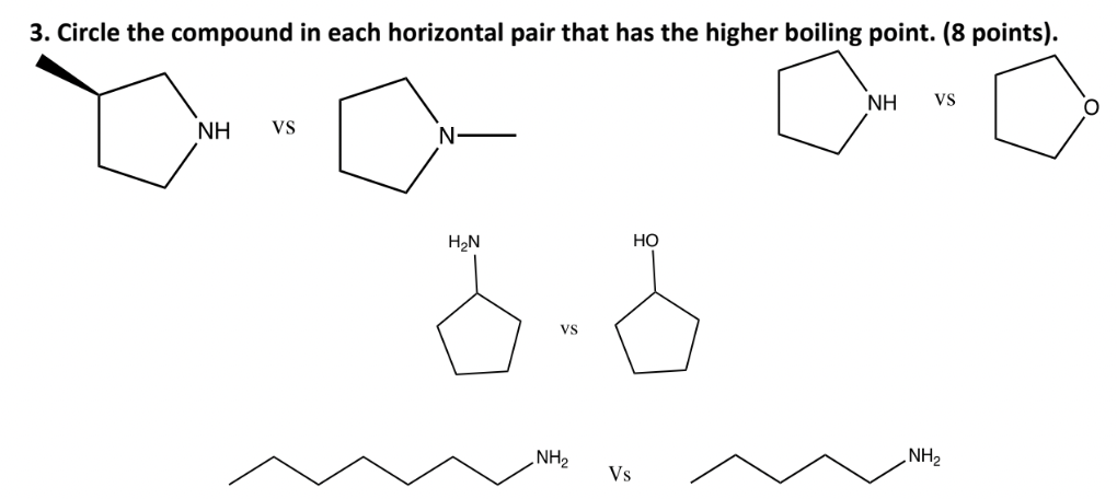 Solved 3. Circle the compound in each horizontal pair that | Chegg.com