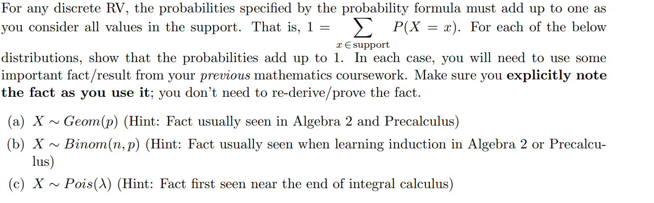 Solved For any discrete RV, the probabilities specified by | Chegg.com