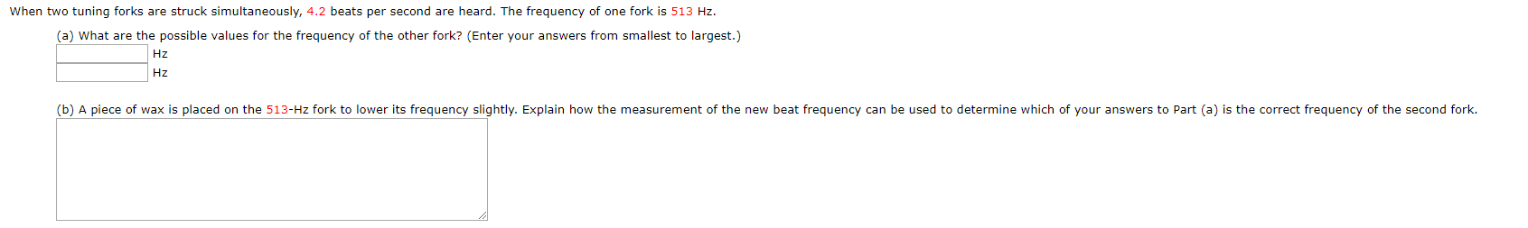 Solved When two tuning forks are struck simultaneously, 4.2 | Chegg.com