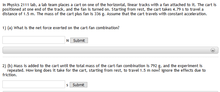 In Physics 2111 lab, a lab team places a cart on one | Chegg.com