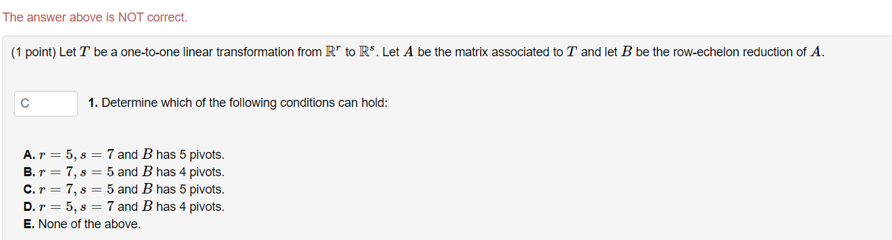 Solved The Answer Above Is Not Correct 1 Point Let T Be A