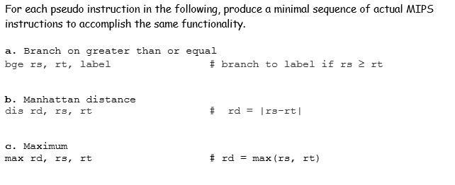 Solved For each pseudo instruction in the following, produce | Chegg.com