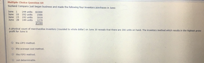 Solved Multiple Choice Question 69 Sunland Company Just | Chegg.com