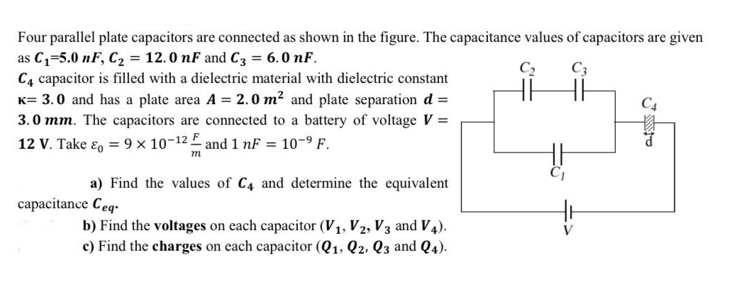 Solved Four parallel plate capacitors are connected as shown | Chegg.com