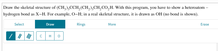 Solved Draw the skeletal structure of (CH), CCH (CH2)2CH,CO, | Chegg.com