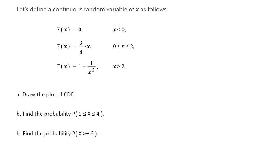 Solved Let's define a continuous random variable of \( x \) | Chegg.com