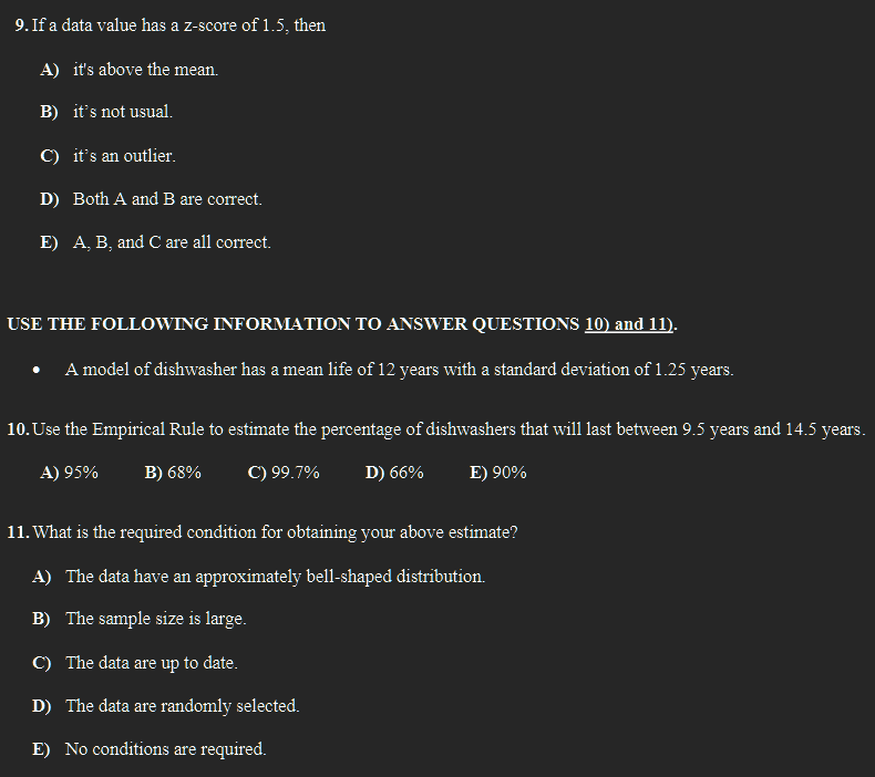 Solved 9. If a data value has a z-score of 1.5, then A) it's | Chegg.com