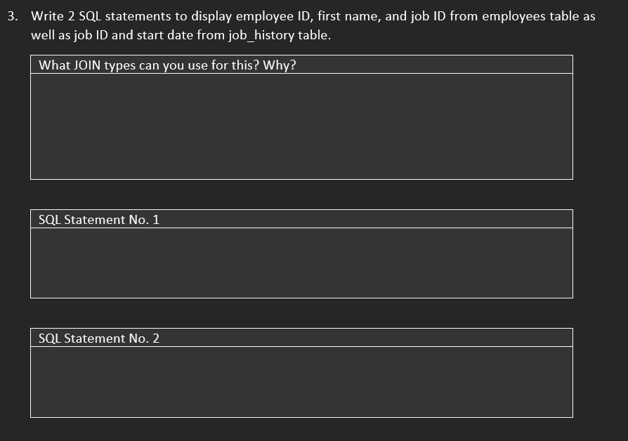 Solved Write 2 SQL statements to display employee ID, first | Chegg.com