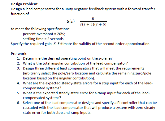 Solved Design Problem: Design a lead compensator for a unity | Chegg.com