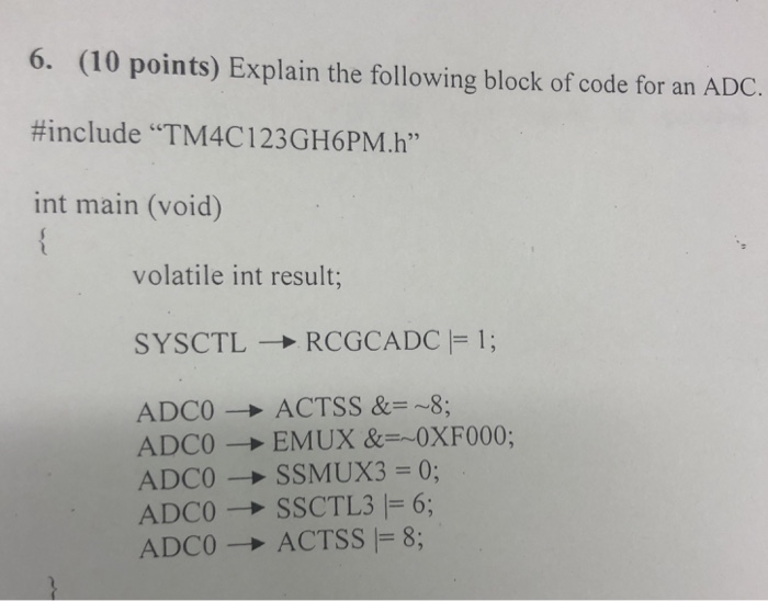 Solved 6. (10 points) Explain the following block of code | Chegg.com