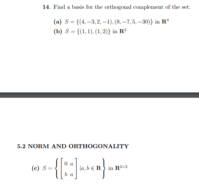 Solved 14. Find a basis for the orthogonal complement of the | Chegg.com