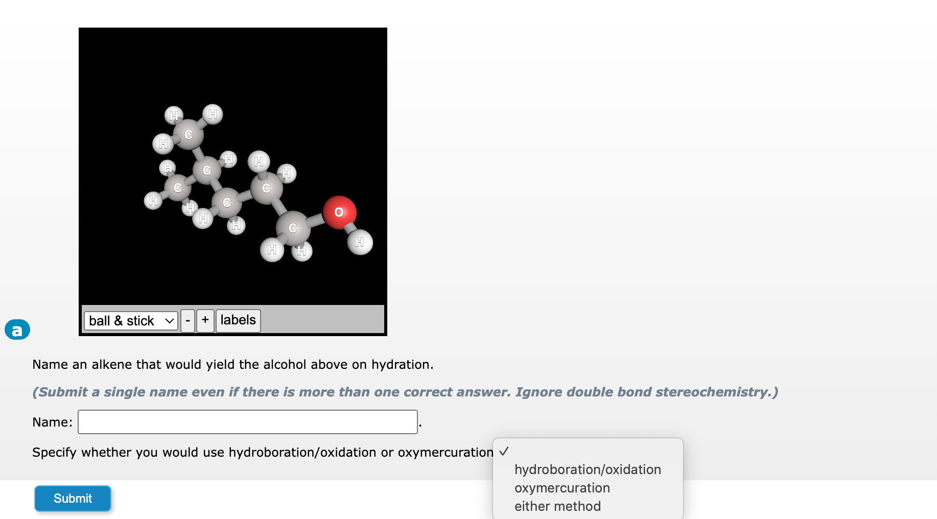 Solved Name an alkene that would yield the alcohol above on | Chegg.com