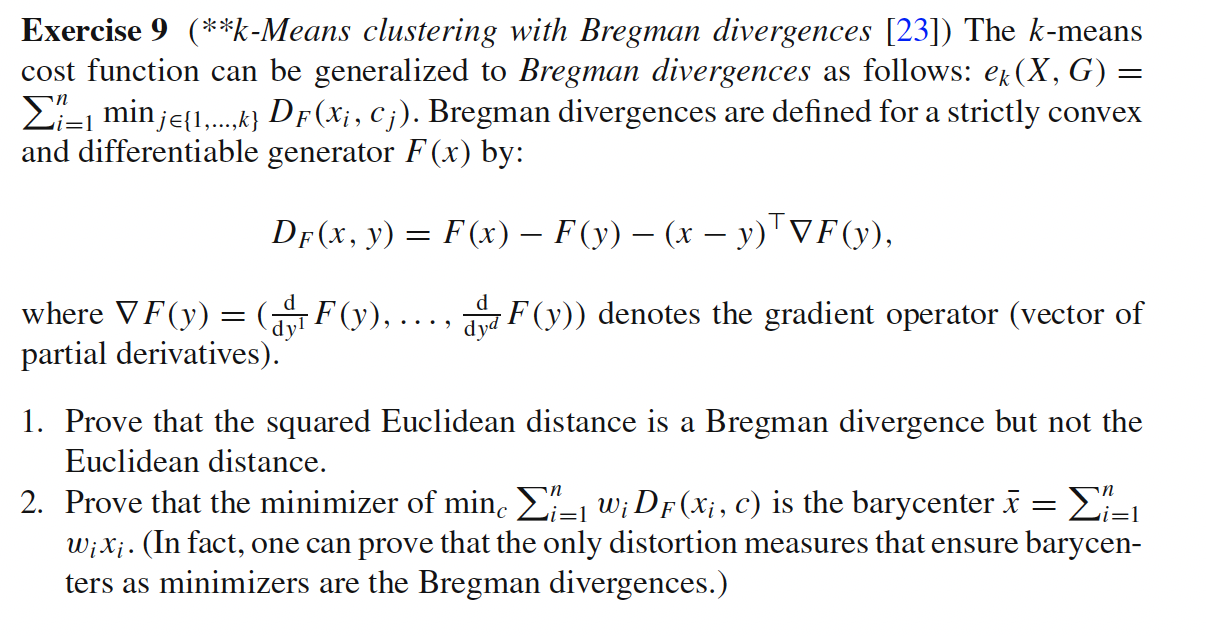 Solved Exercise 9 (**k-Means clustering with Bregman | Chegg.com