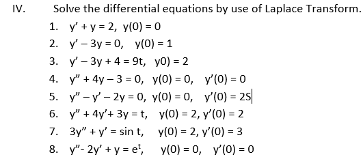 Solved Solve the differential equations by use of Laplace | Chegg.com