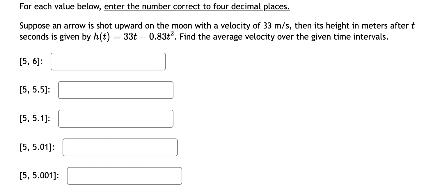 Solved For each value below, enter the number correct to | Chegg.com
