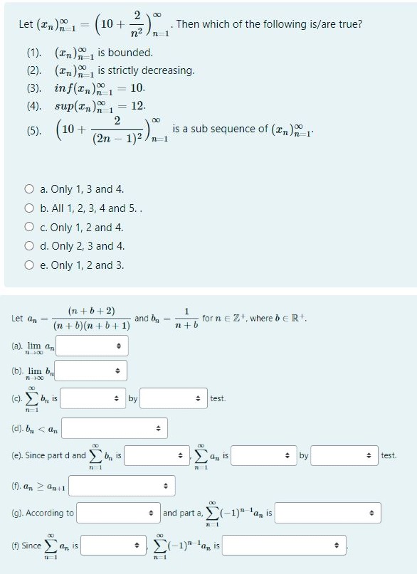 Solved Let (xn)n=1∞=(10+n22)n=1∞. Then which of the | Chegg.com