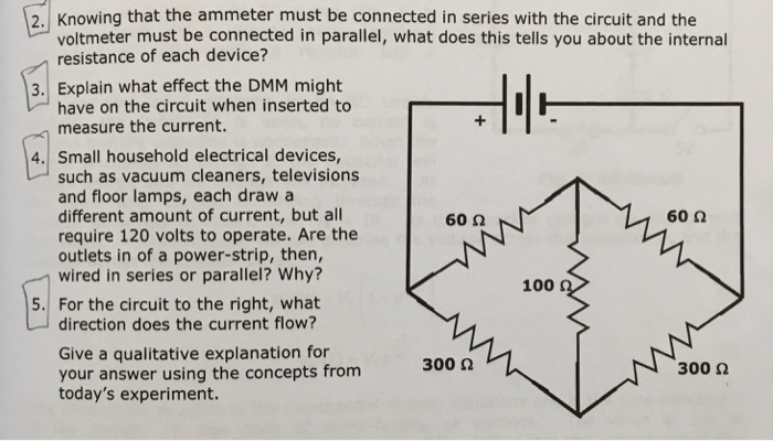Solved 2. Knowing that the ammeter must be connected in | Chegg.com