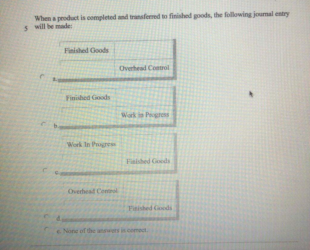 Solved When a product is completed and transferred to | Chegg.com