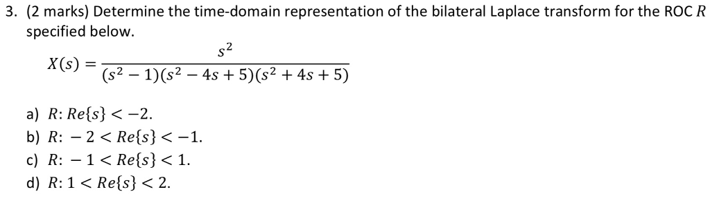 Solved 3. (2 marks) Determine the time-domain representation | Chegg.com