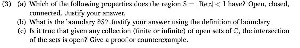 Solved (3) (a) Which of the following properties does the | Chegg.com