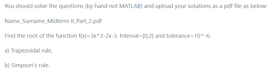 Solved You should solve the questions (by hand not MATLAB) | Chegg.com