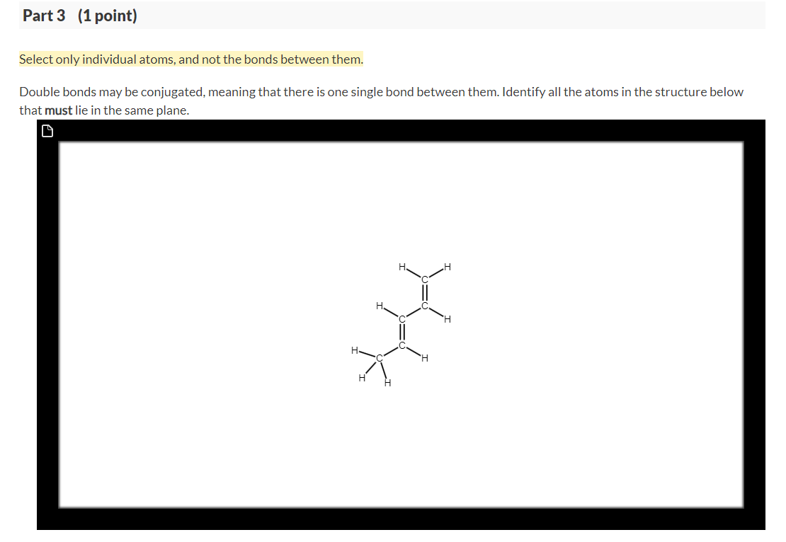 Solved Part 3 (1 ﻿point)Select only individual atoms, and | Chegg.com