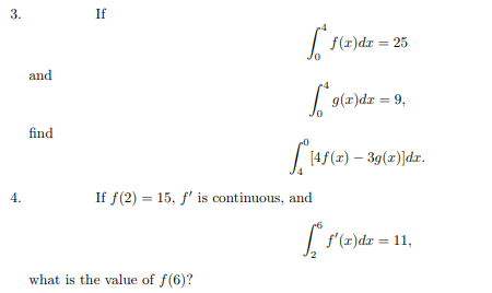 Solved ∫04f(x)dx=25 and ∫04g(x)dx=9 find ∫40[4f(x)−3g(x)]dx | Chegg.com