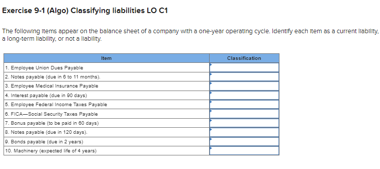 Solved Exercise 9-1 (Algo) Classifying liabilities LO C1 The | Chegg.com