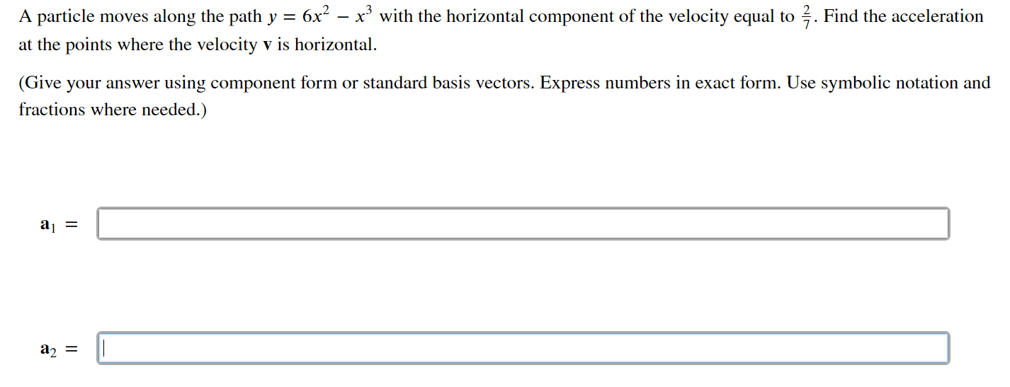 Solved A particle moves along the path y=6x2−x3 with the | Chegg.com